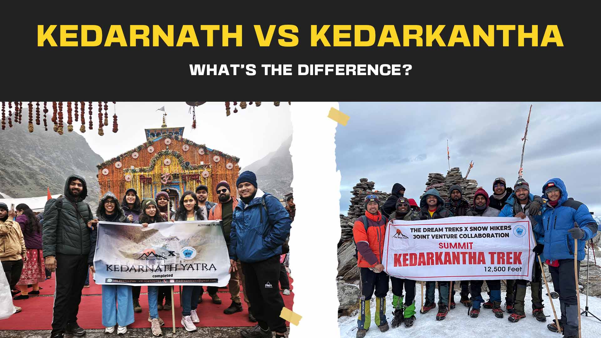 Kedarnath vs Kedarkantha Trek — Key Differences Explained